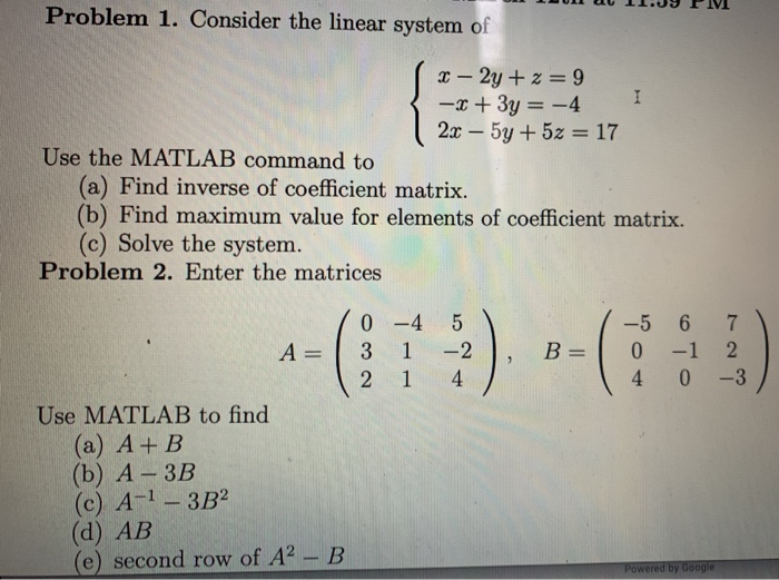 Solved on IDU 1109 PM Problem 1. Consider the linear system | Chegg.com