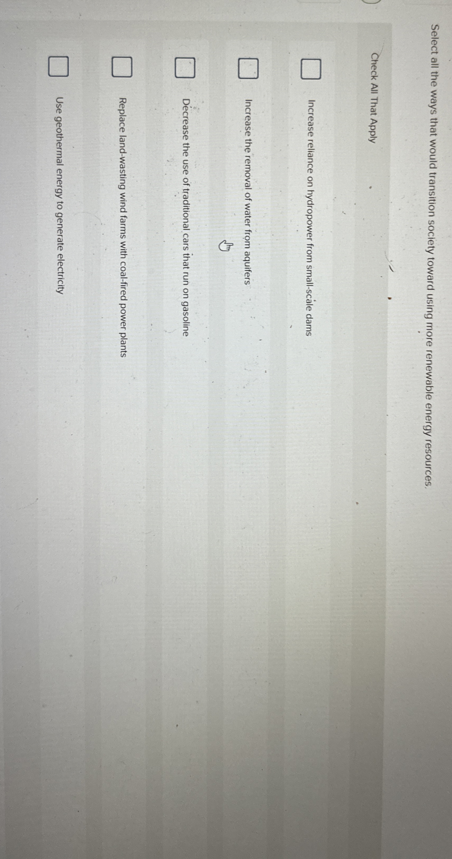 Solved Select all the ways that would transition society | Chegg.com