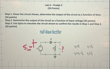 Solved Lab 6-Prelab 5( 50 ﻿Points)Step 1. ﻿Given the circuil | Chegg.com