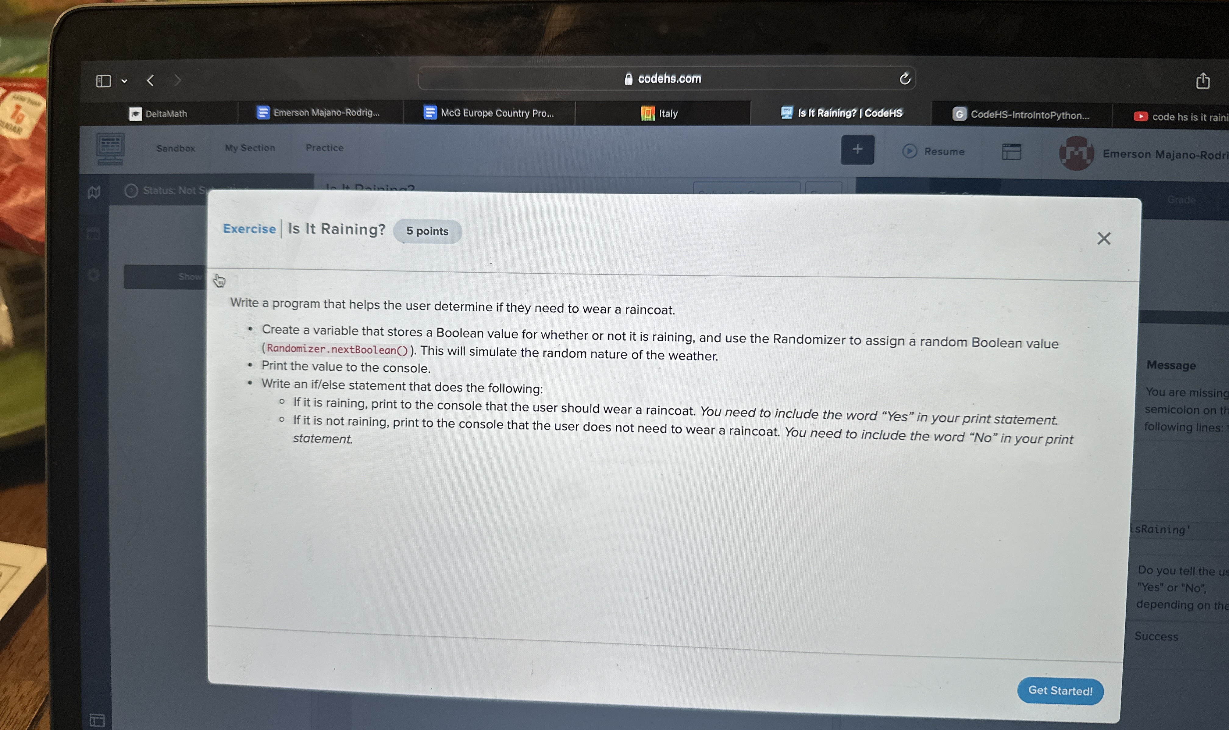 Solved codehs.comDeltaMathEmerson Majano-Rodrig...McG Europe | Chegg.com