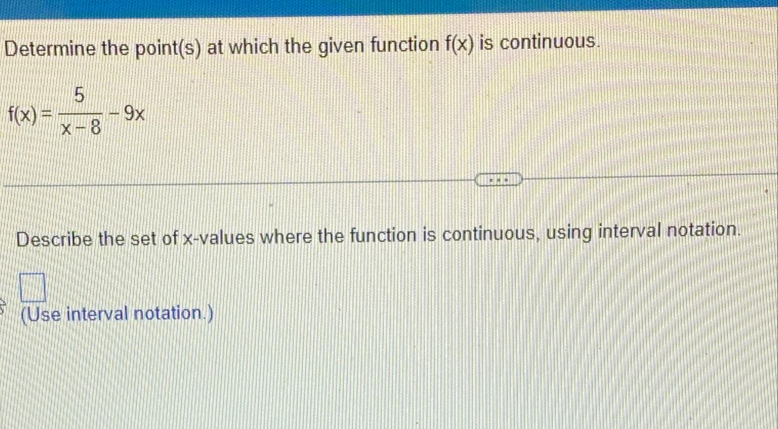Solved Determine the point (s) ﻿at which the given function | Chegg.com