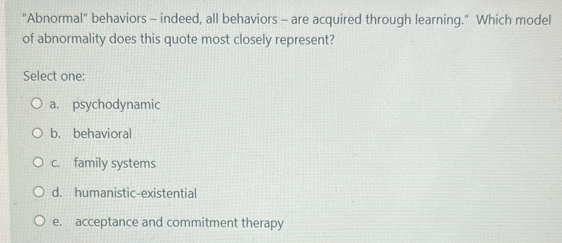 Solved "Abnormal" behaviors - ﻿indeed, all behaviors - ﻿are | Chegg.com