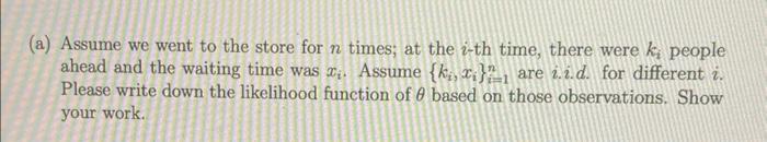 Solved 2. [MLE and Bayesian Inference] Every time when we go | Chegg.com
