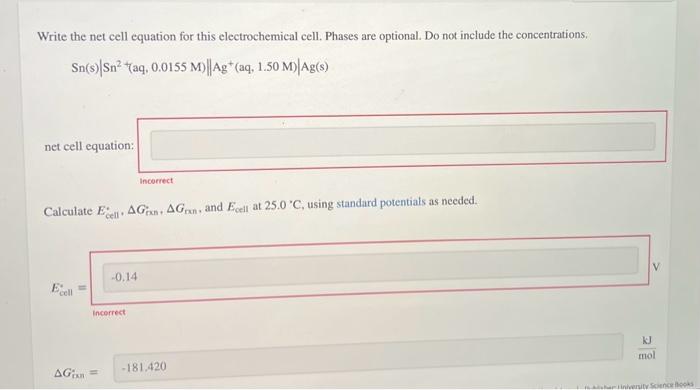 Solved Write the net cell equation for this electrochemical | Chegg.com