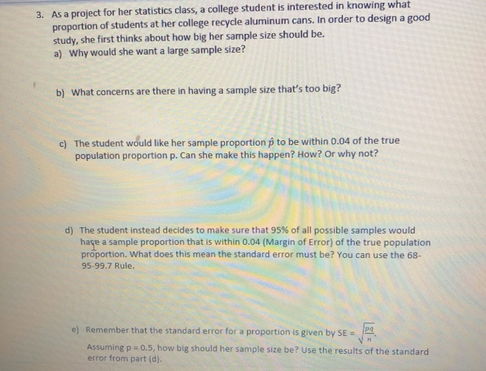 Solved 3. As a project for her statistics class, a college | Chegg.com