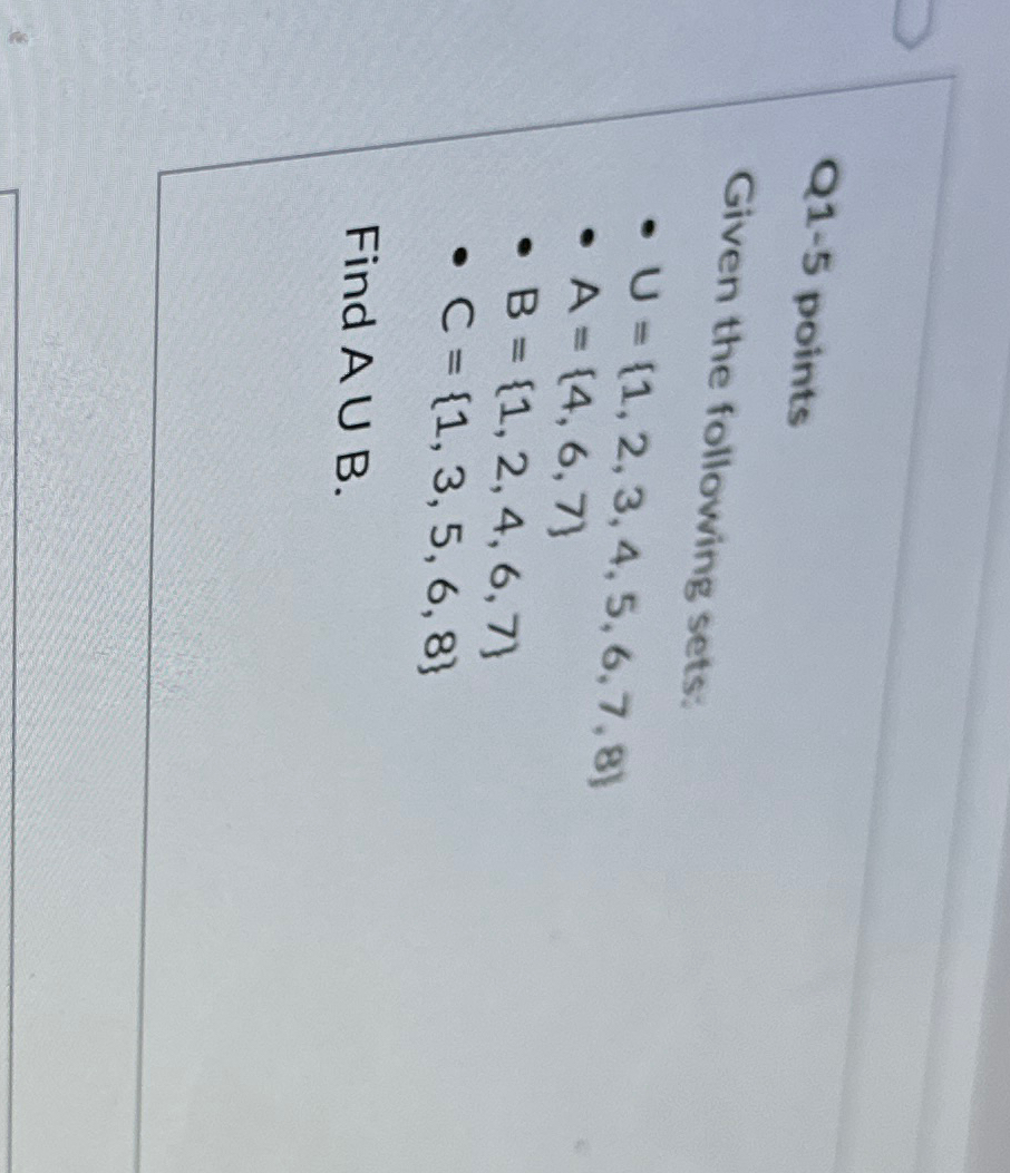 Solved Q1-5 ﻿pointsGiven the following | Chegg.com