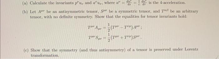 Solved a) Calculate the invariants pνuν and aνuν, where | Chegg.com