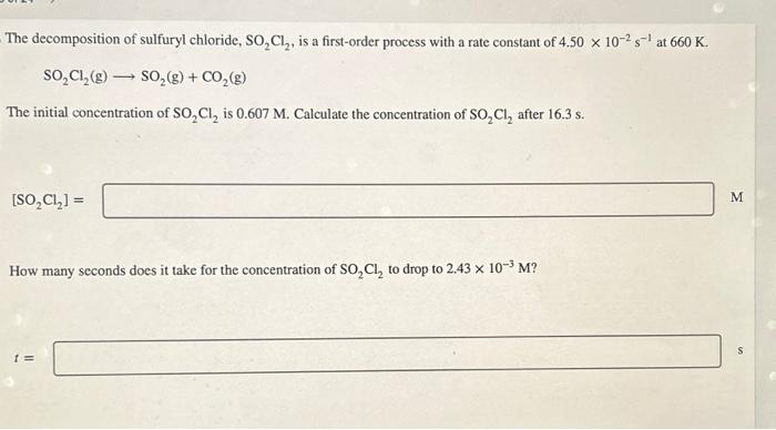 Solved The decomposition of sulfuryl chloride, SO2Cl2, is a | Chegg.com