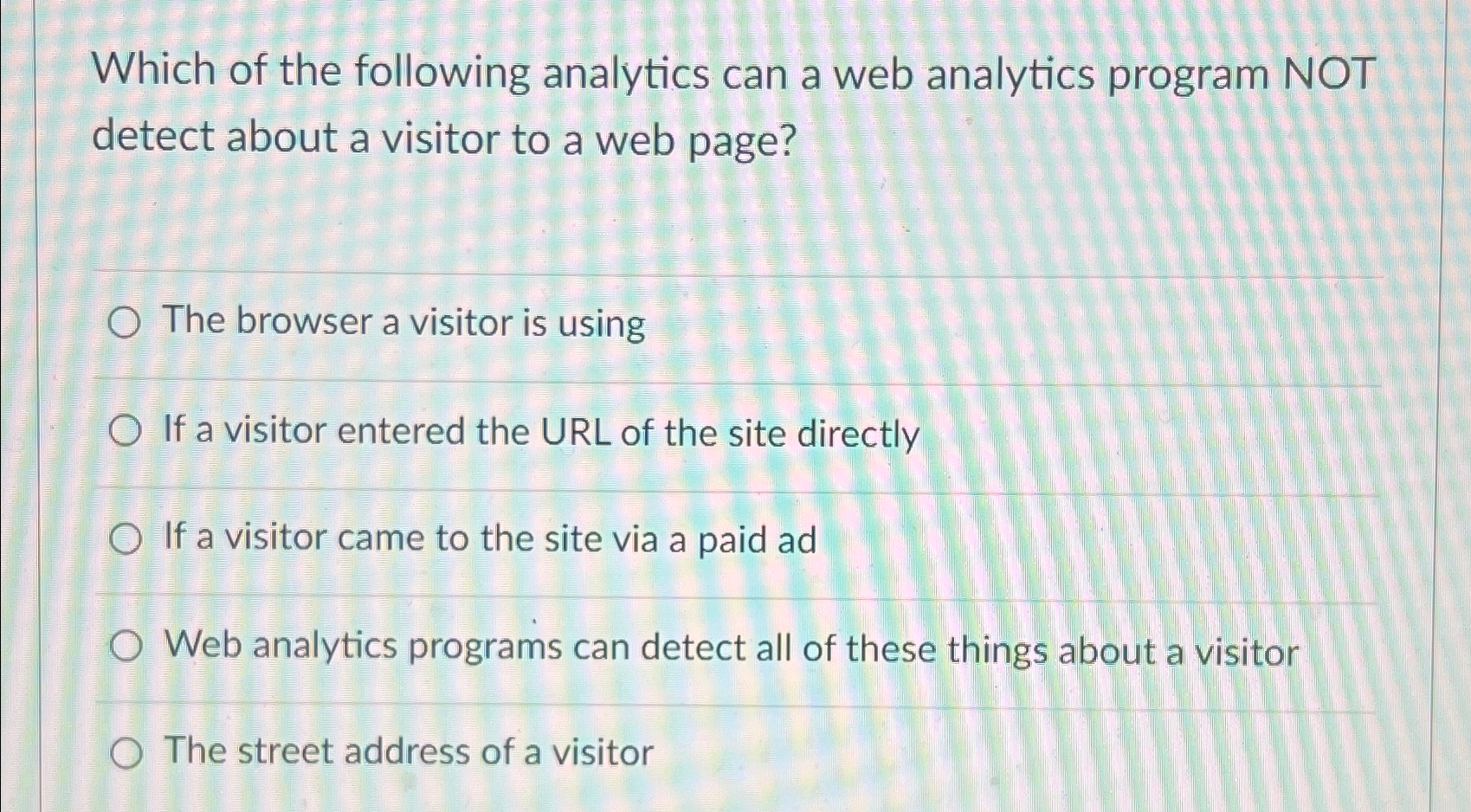 Solved Which of the following analytics can a web analytics | Chegg.com