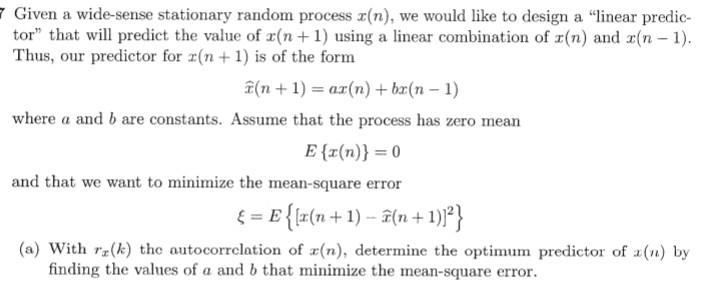 Solved Given a wide-sense stationary random process x(n), we | Chegg.com