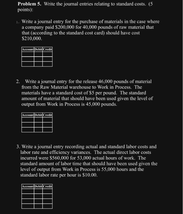 Solved Problem 5. Write the journal entries relating to | Chegg.com