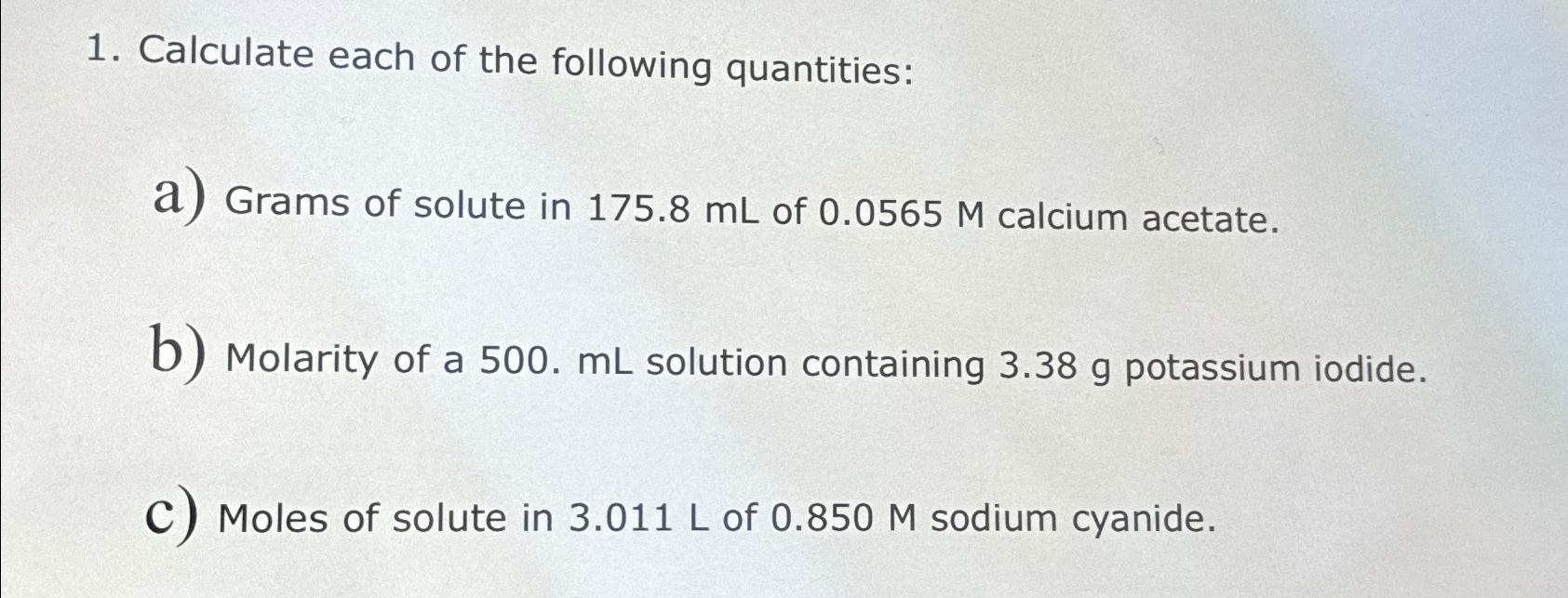 Solved Calculate each of the following quantities:\\na) | Chegg.com