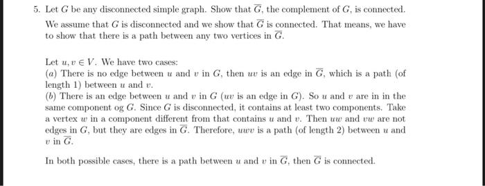 Solved 5. Let G be any disconnected simple graph. Show that | Chegg.com