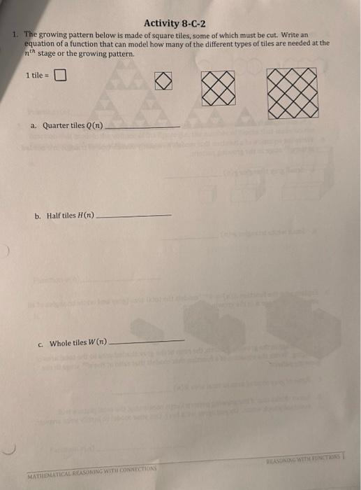 Solved Activity 8-C-2 1. The growing pattern below is made | Chegg.com