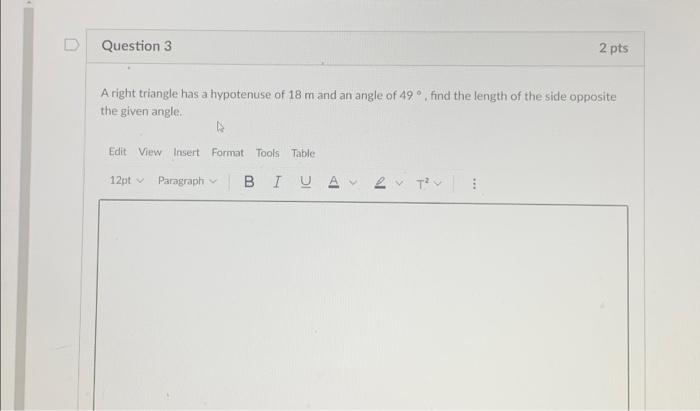 Solved Question 3 A right triangle has a hypotenuse of 18 m | Chegg.com