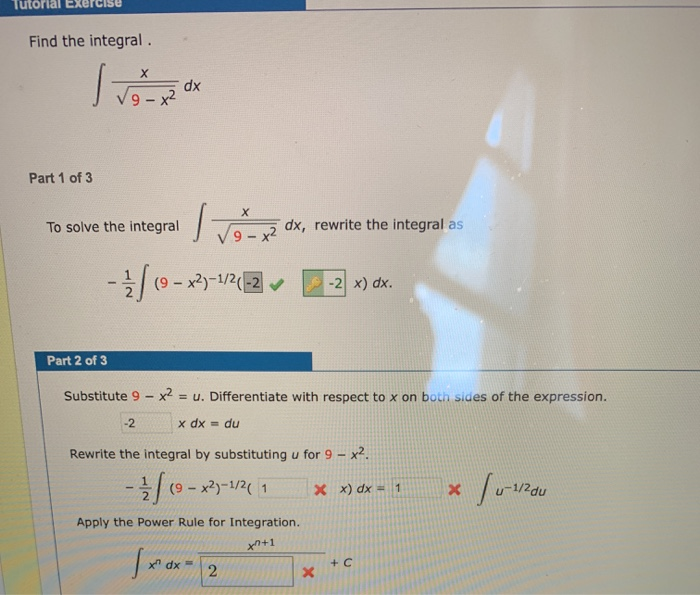 Solved Tutorial E Find the integral dx √9-x² Part 1 of 3 dx, | Chegg.com