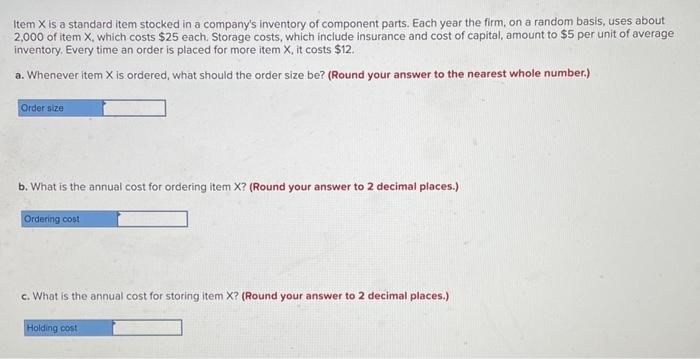 Solved Item X is a standard item stocked in a company's | Chegg.com