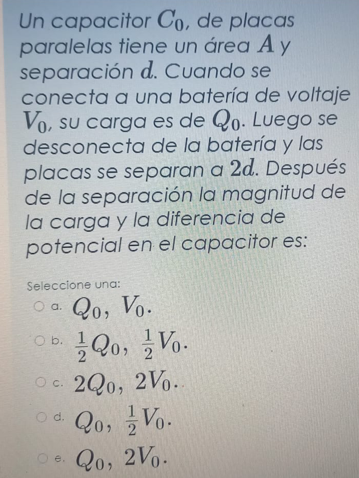 Solved Un capacitor C0, ﻿de placas paralelas tiene un área A | Chegg.com