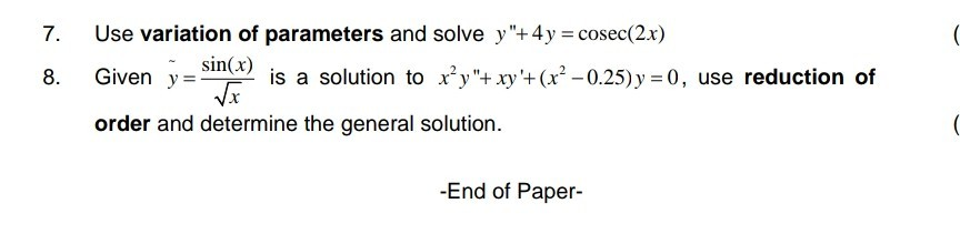 Solved 7. Use variation of parameters and solve y"+4y = | Chegg.com