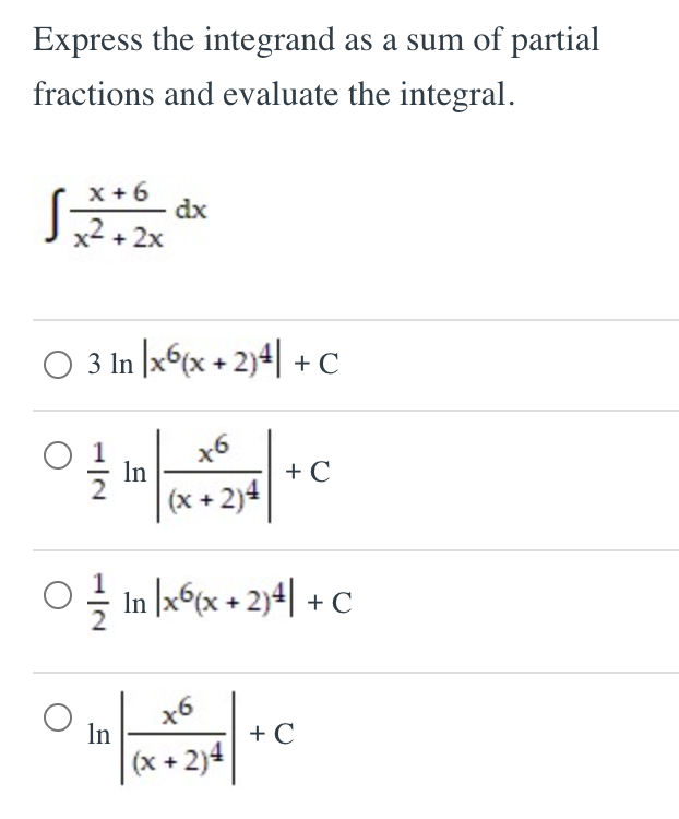 Solved Express the integrand as a sum of partialfractions | Chegg.com