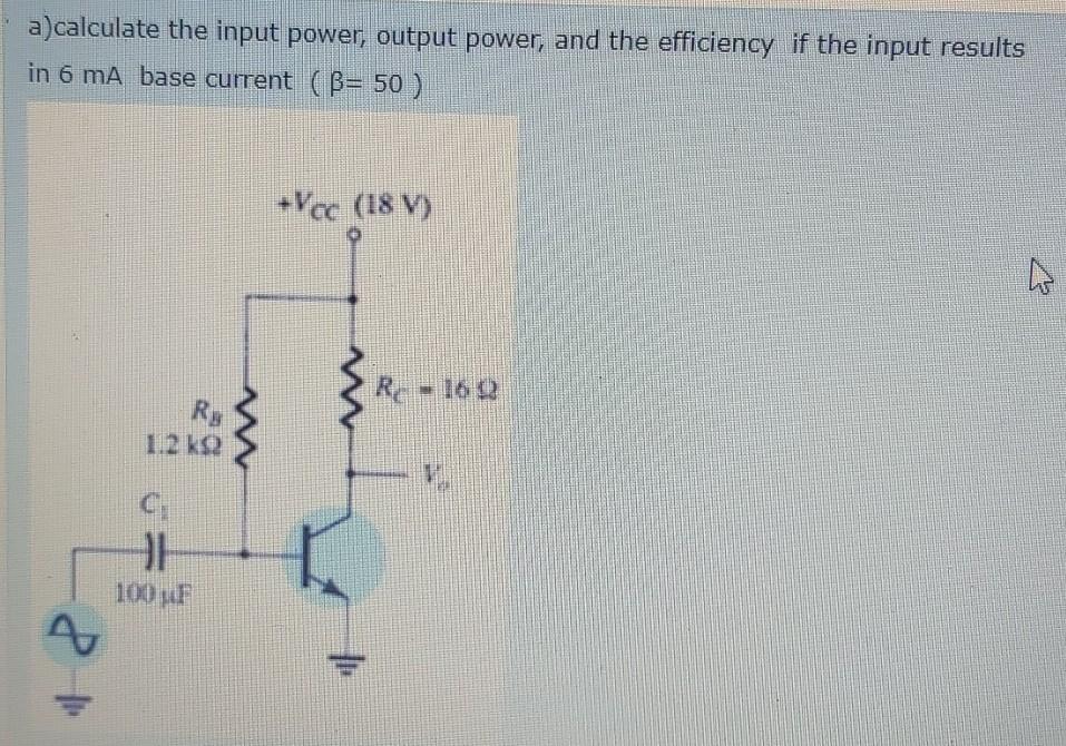 Solved a)calculate the input power, output power, and the | Chegg.com