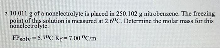 Solved 1. 10.423 g of ethylene glycol (C2H602) is dissolved | Chegg.com