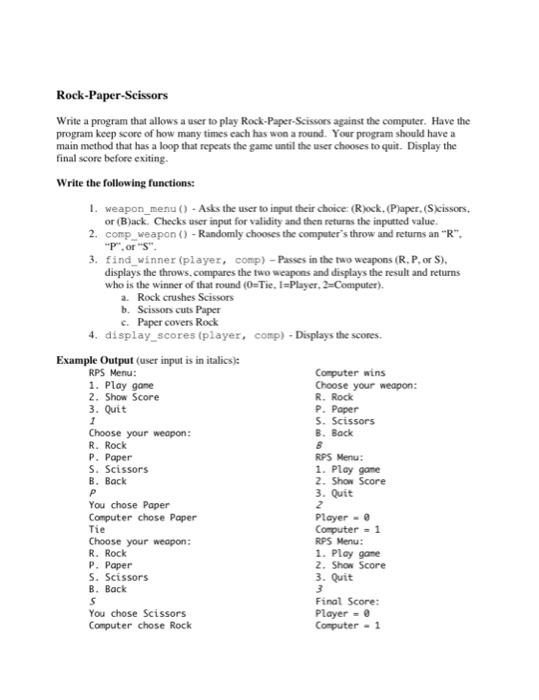 Solved Rock-Paper-Scissors Write a program that allows a | Chegg.com