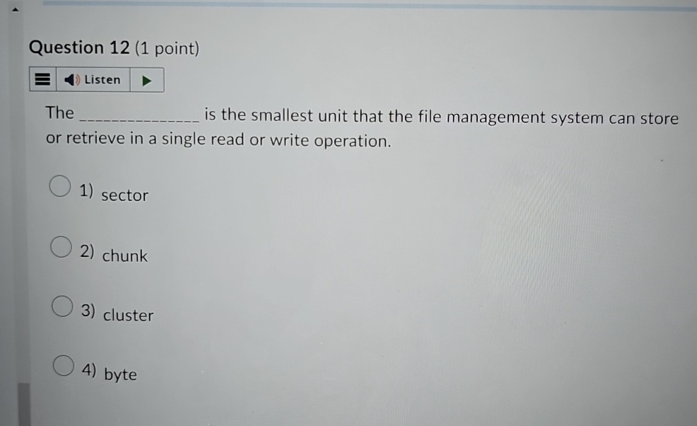 Solved Question 12 (1 ﻿point)The ﻿is the smallest unit | Chegg.com