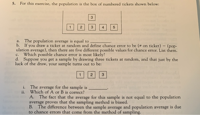 Solved 5. For this exercise, the population is the box of | Chegg.com