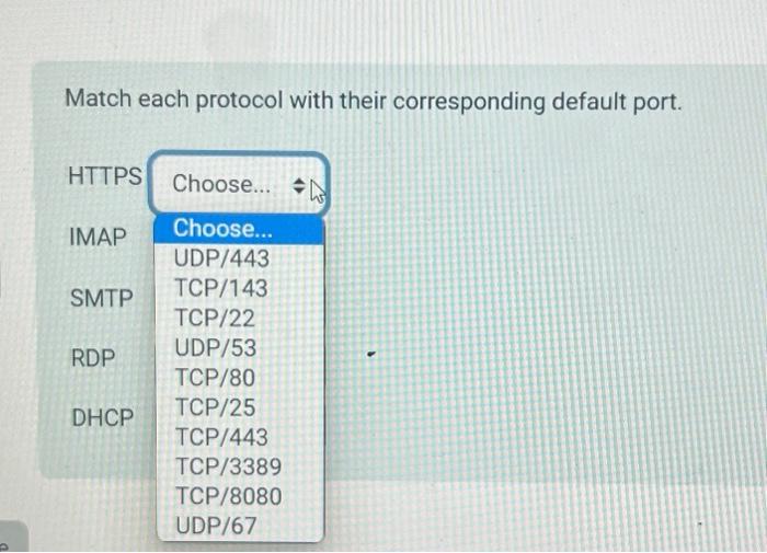 Solved Match each protocol with their corresponding default | Chegg.com
