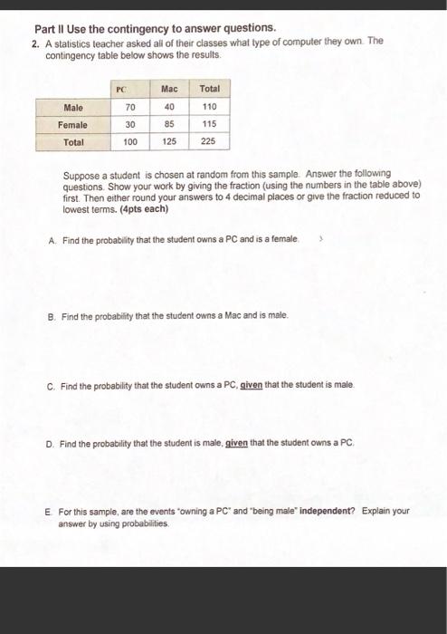 Solved Part II Use the contingency to answer questions. 2. A | Chegg.com