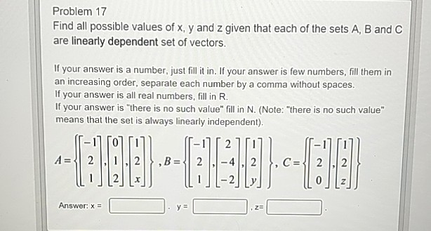 Solved Problem 17 Find all possible values of x, y and z | Chegg.com