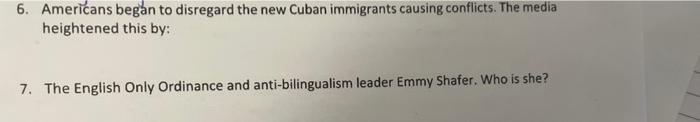 Solved 6. Americans began to disregard the new Cuban | Chegg.com