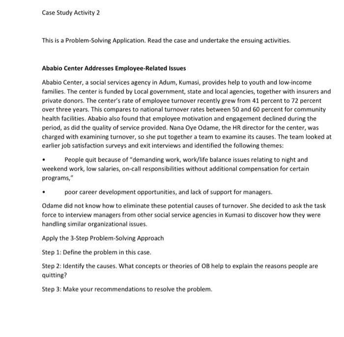 This Is A Problem Solving Application Read The Case