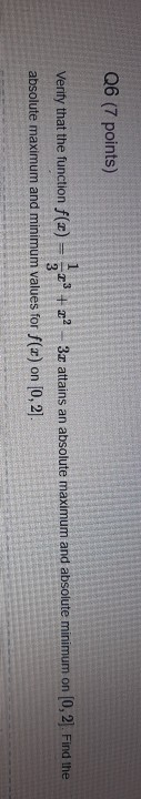 Solved Q6 (7 points) Verity that the function f(2) = ° + r? | Chegg.com