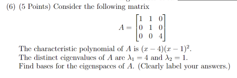 Solved (6) (5 ﻿Points) ﻿Consider the following | Chegg.com