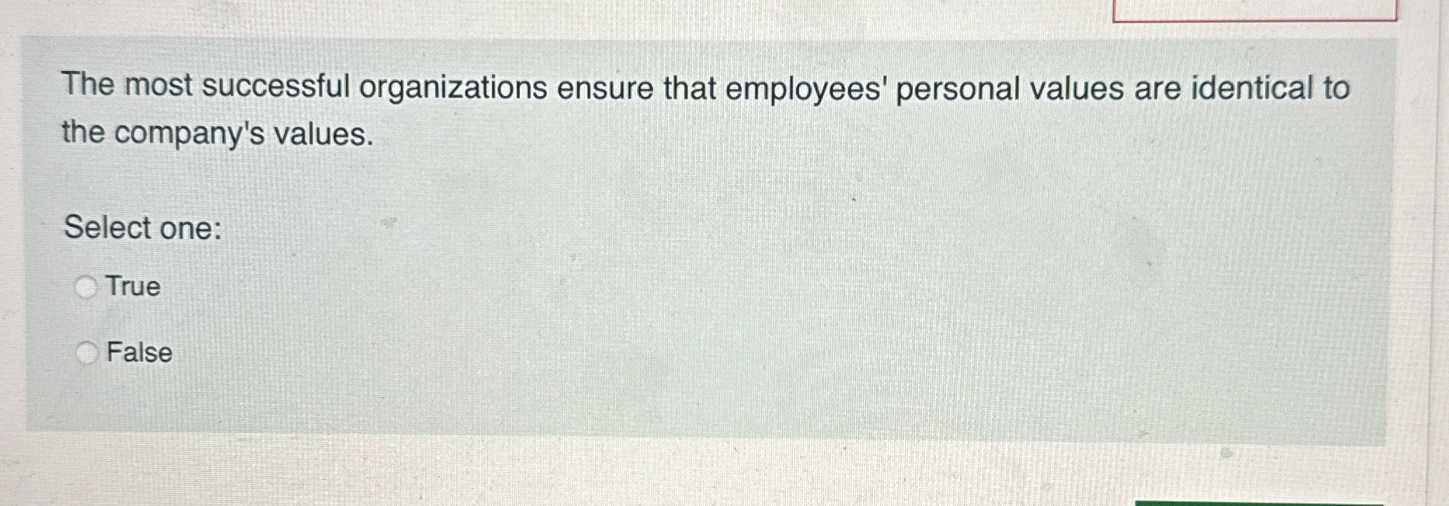 Solved The most successful organizations ensure that | Chegg.com