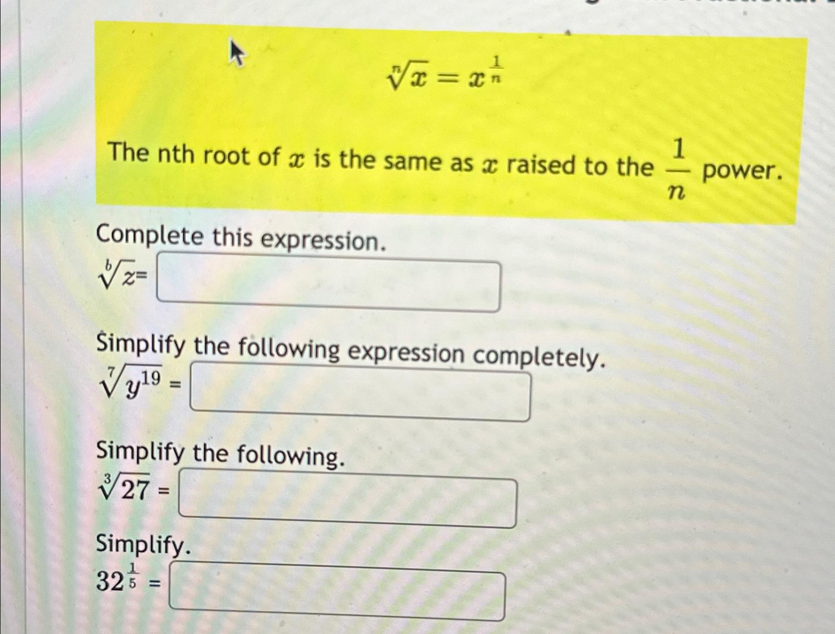 Solved xn=x1nThe nth root of x ﻿is the same as x ﻿raised to | Chegg.com