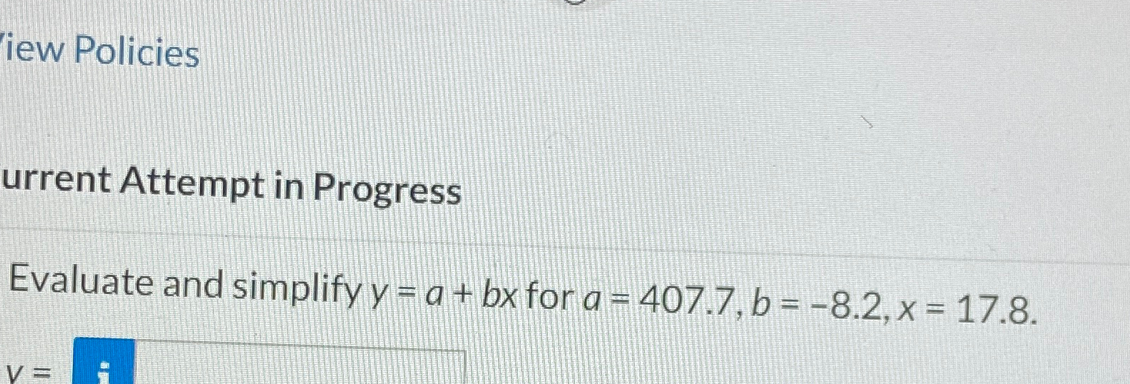 Solved iew Policiesurrent Attempt in ProgressEvaluate and | Chegg.com