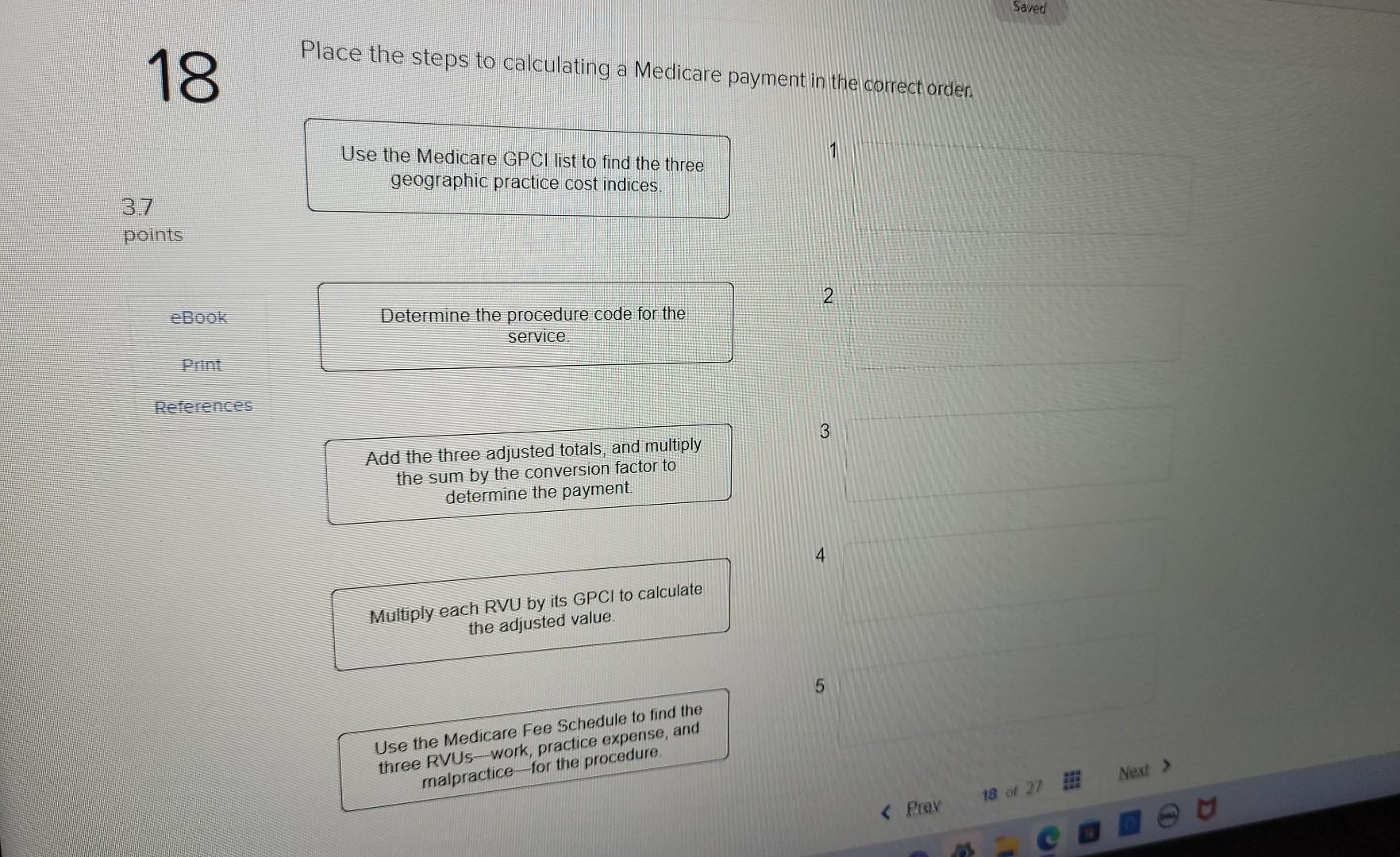 Solved 1 Place the steps to calculating a Medicare payment | Chegg.com