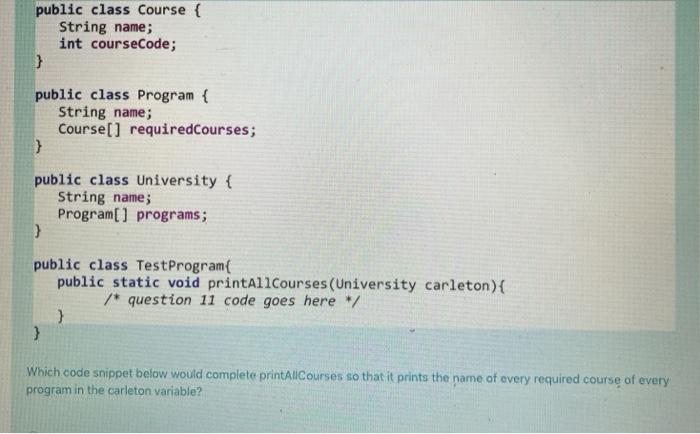 Solved public class Course { String name; int courseCode; } | Chegg.com