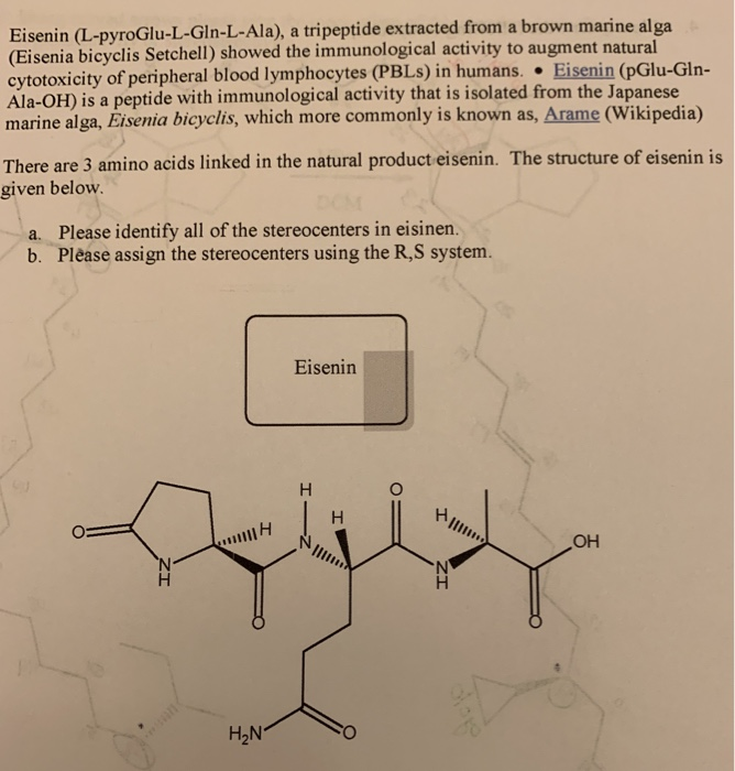 Solved Eisenin (L-pyroGlu-L-Gln-L-Ala), a tripeptide | Chegg.com