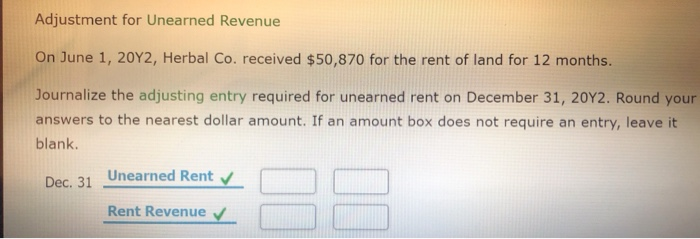 Solved Adjustment for Unearned Revenue On June 1, 20Y2, | Chegg.com