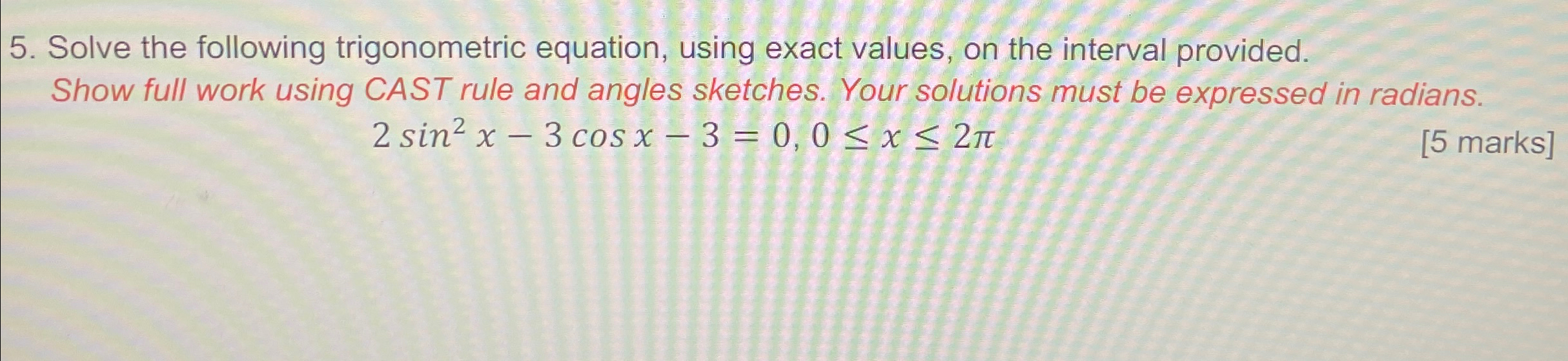 Solved Solve the following trigonometric equation, using | Chegg.com