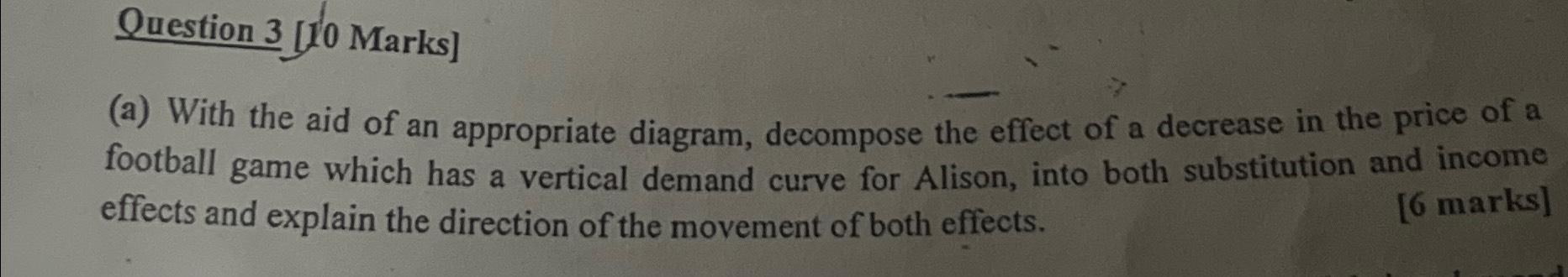 Solved Question 3 [10 ﻿Marks](a) ﻿With the aid of an | Chegg.com