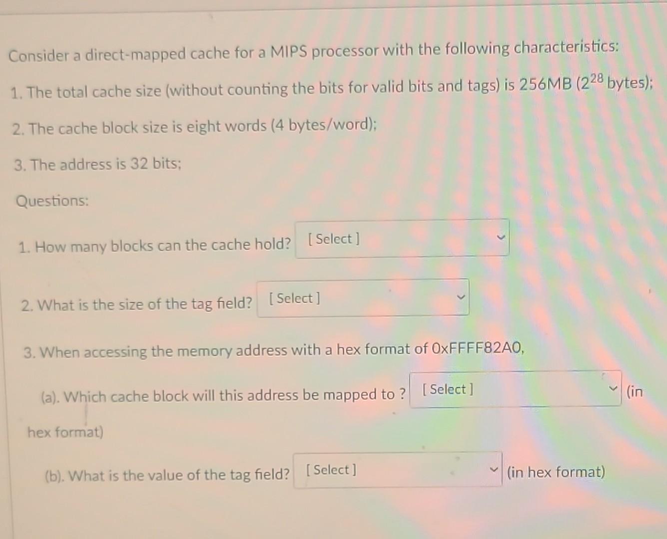 Solved 1. Options are: a. 2^26=67108864 b. 2^23 = | Chegg.com