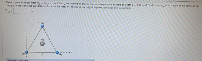 Solved Three objects of equal mass m1=m2=m3=2.60 kg are | Chegg.com