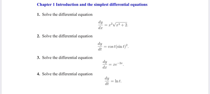 Solved Chapter 1 Introduction and the simplest differential | Chegg.com