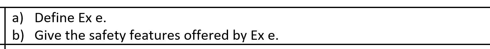Solved a) ﻿Define Exe.b) ﻿Give the safety features offered | Chegg.com