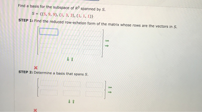 Solved Find a basis for the subspace of R3 spanned by S. S = | Chegg.com